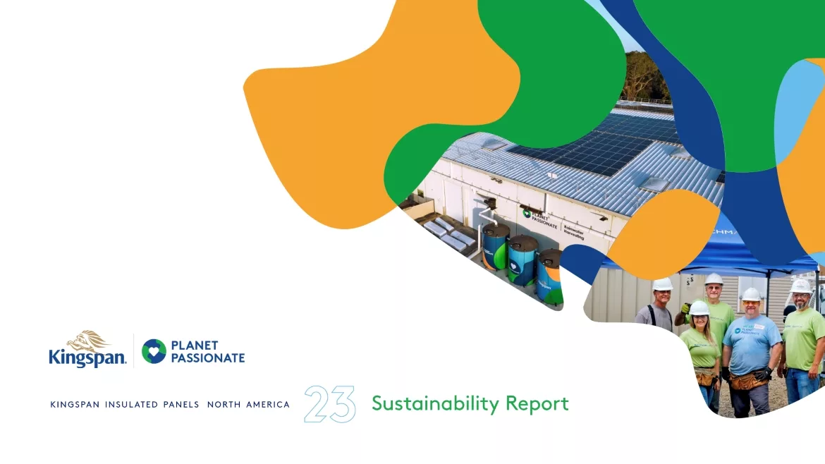 Kingspan Insulated Panels North America Releases 2023 Sustainability ...