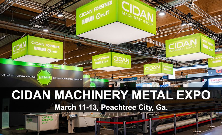 CIDAN Machinery Group Announces CMME 2025: Metal Fabrication Event ...